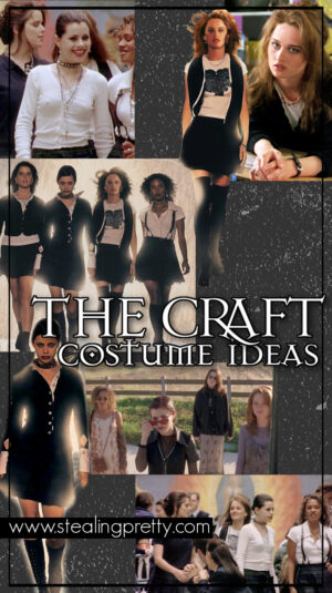 The Craft Outfits: 90's, Goth & Witchy! - Stealing Pretty